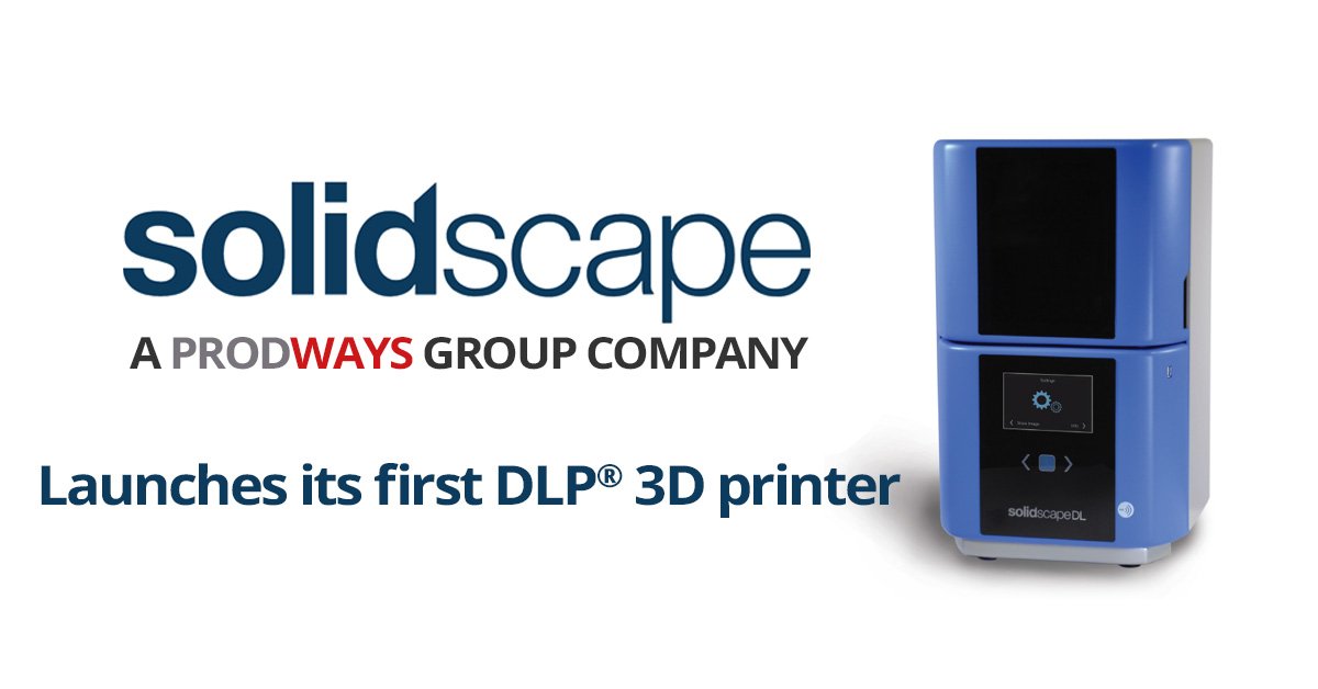 Communiqué de presse : Prodways annonce le lancement de la Solidscape DL - Multistation